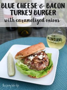 Blue Cheese and Bacon Turkey Burger Recipe - This Fairy Tale Life